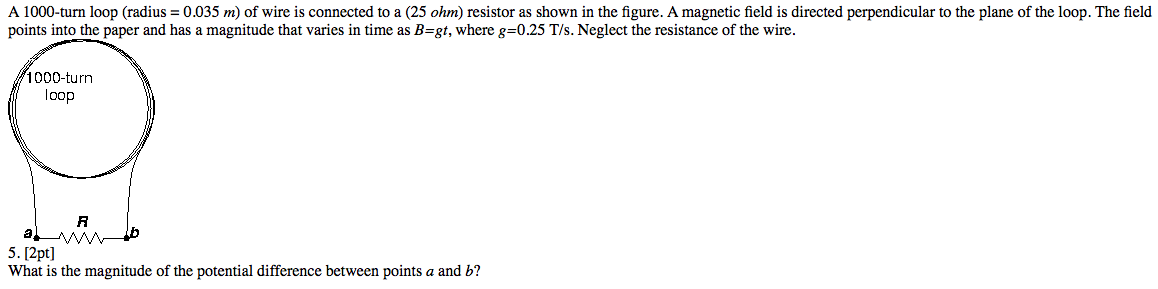 Solved A 1000-turn loop (radius = 0.035 m) of wire is | Chegg.com