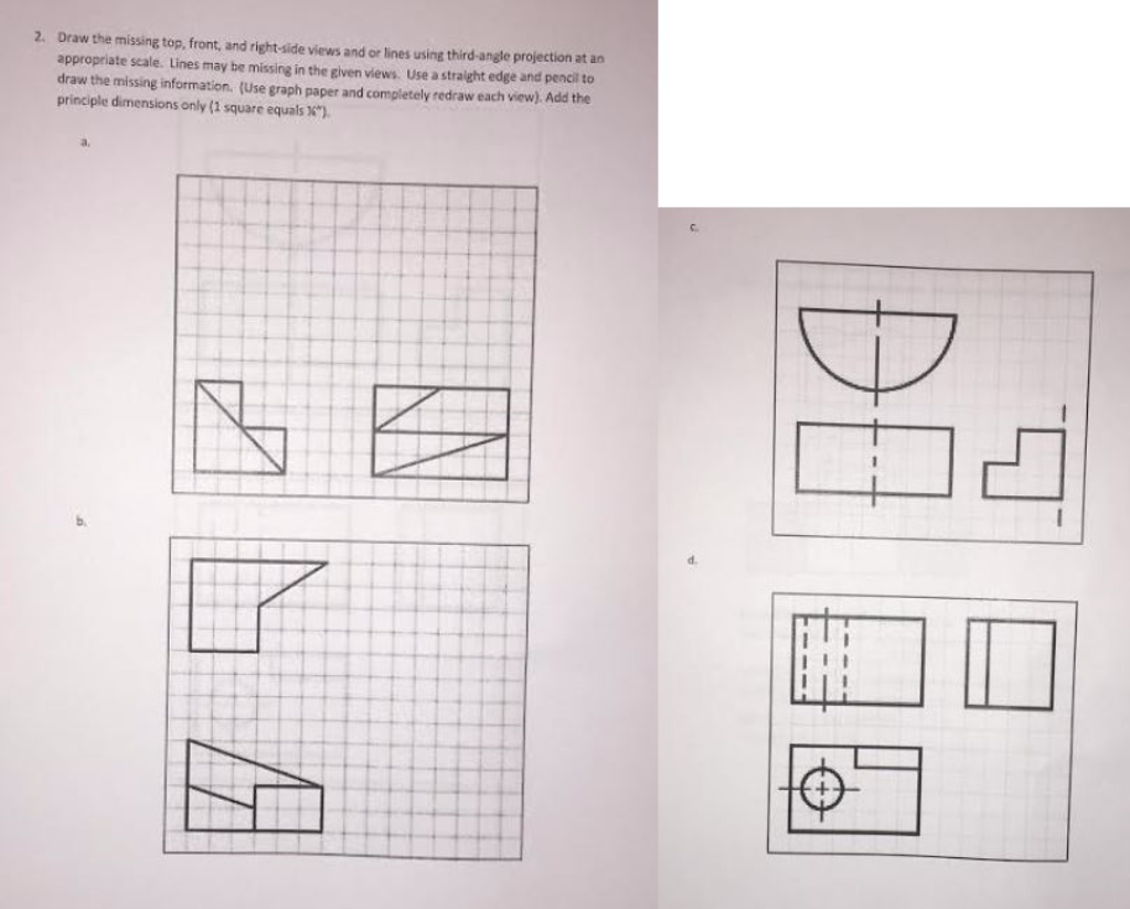 Draw the missing top front and right side views ( | Chegg.com