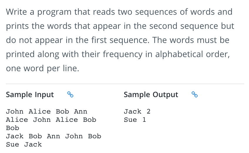 Solved Write a program that reads two sequences of words and | Chegg.com
