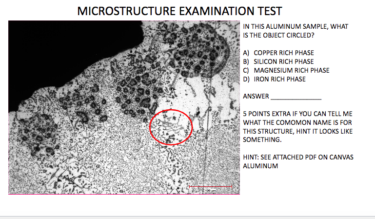 Solved MICROSTRUCTURE EXAMINATION TEST IN THIS ALUMINUM | Chegg.com