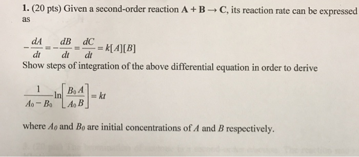 Solved Given a second-order reaction A + B rightarrow C, its | Chegg.com