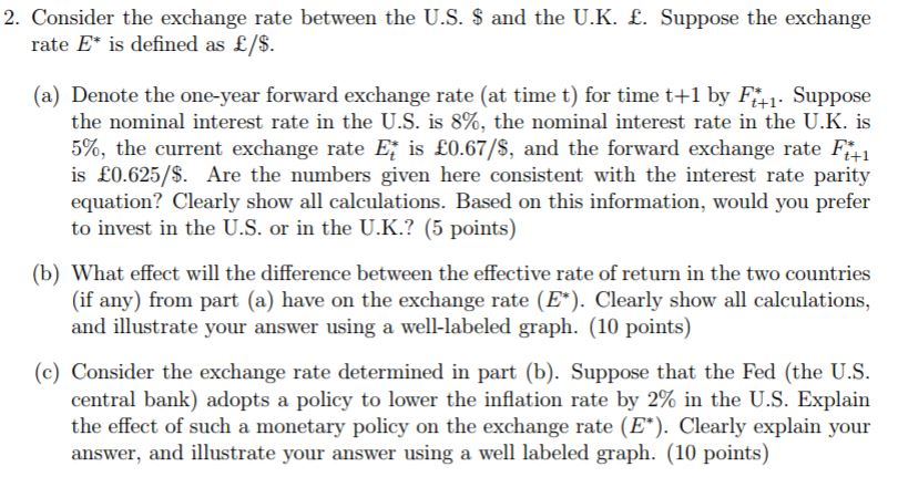Solved Consider the exchange rate between the U.S. $ and the | Chegg.com