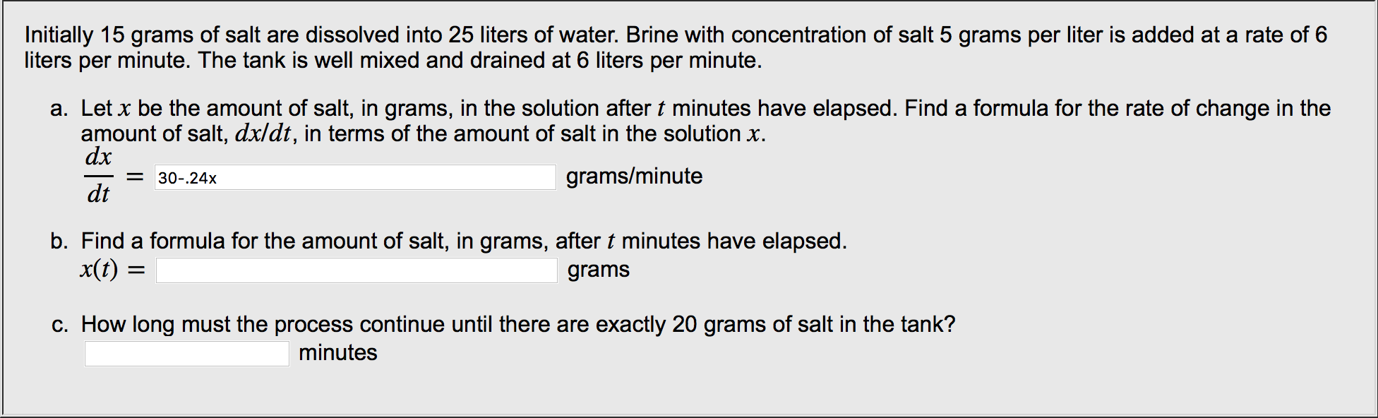 Solved Initially 15 grams of salt are dissolved into 25 | Chegg.com