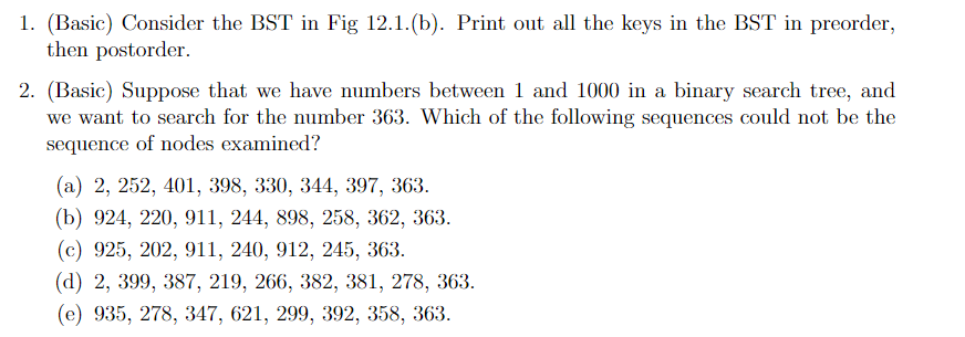 Solved 1. (Basic) Consider the BST in Fig 12..(b). Print out | Chegg.com