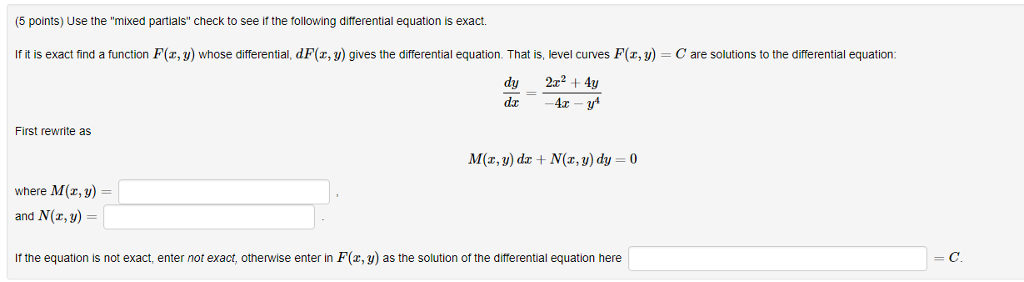 Solved (5 points) Use the "mixed partials" check to see if | Chegg.com