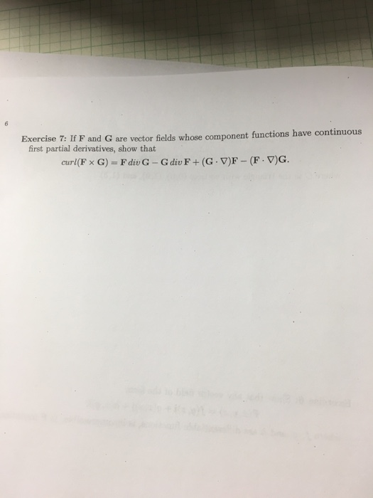 Solved If F and G are vector fields whose component | Chegg.com