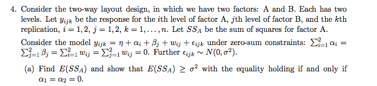 4. Consider the two-way layout design, in which we | Chegg.com
