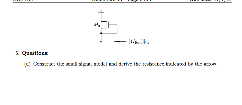 Construct the small signal model and derive the | Chegg.com