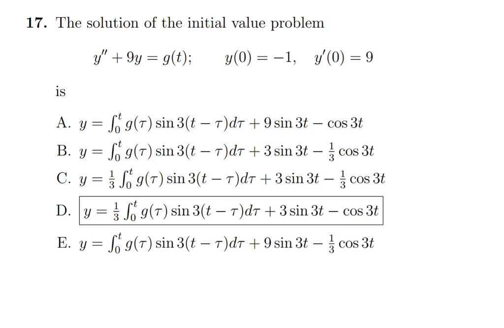 Solved The solution of the initial value problem y" + 9y = | Chegg.com