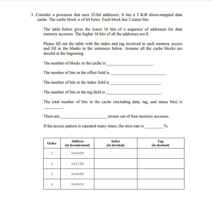 Solved 3. Consider a processor that uses 32-bit addresses. | Chegg.com