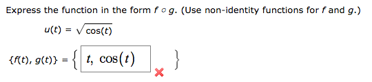 Solved Express the function in the form f degree g. (Use | Chegg.com