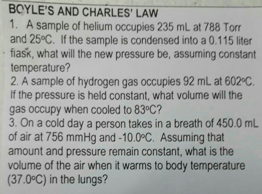 Solved BOYLE'S AND CHARLES' LAW 1. A sample of helium | Chegg.com