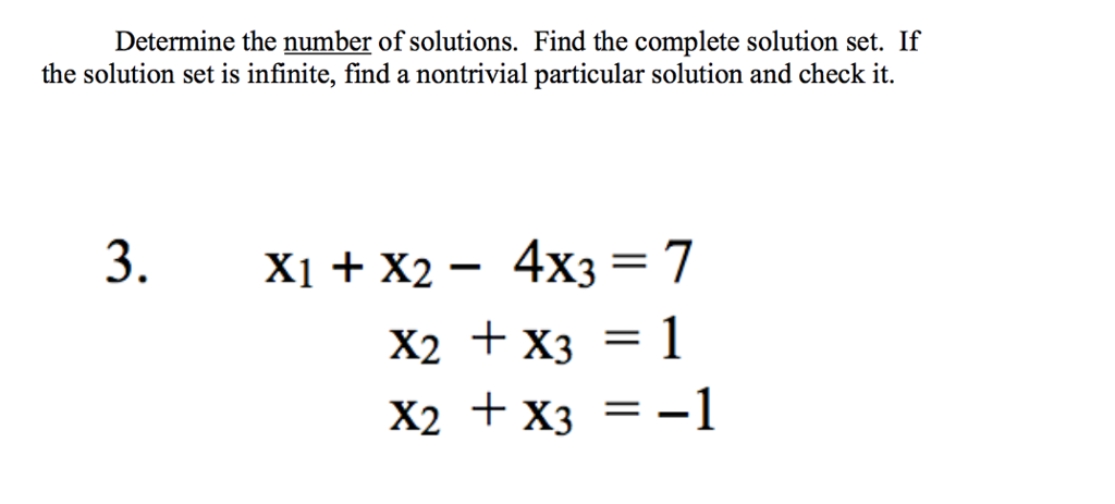 Solved Determine the number of solutions. Find the complete | Chegg.com