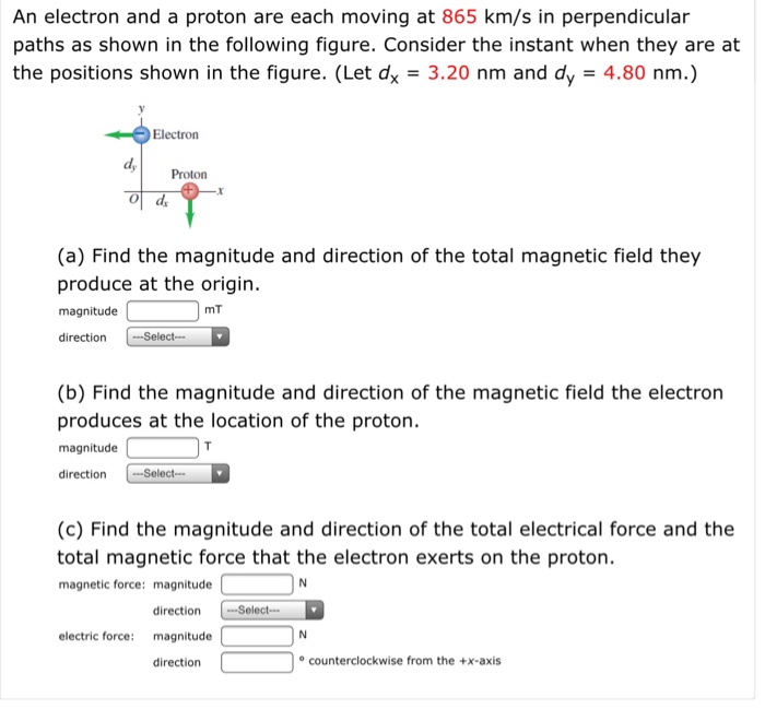 Solved An electron and a proton are each moving at 865 km/s | Chegg.com