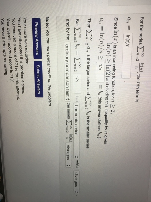 Solved For the series sigma_n = 2^infinity ln(n)/n, the nth | Chegg.com