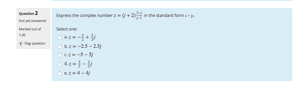 Solved Express the complex number z = (j + 2)^2 - j/j - 1 in | Chegg.com