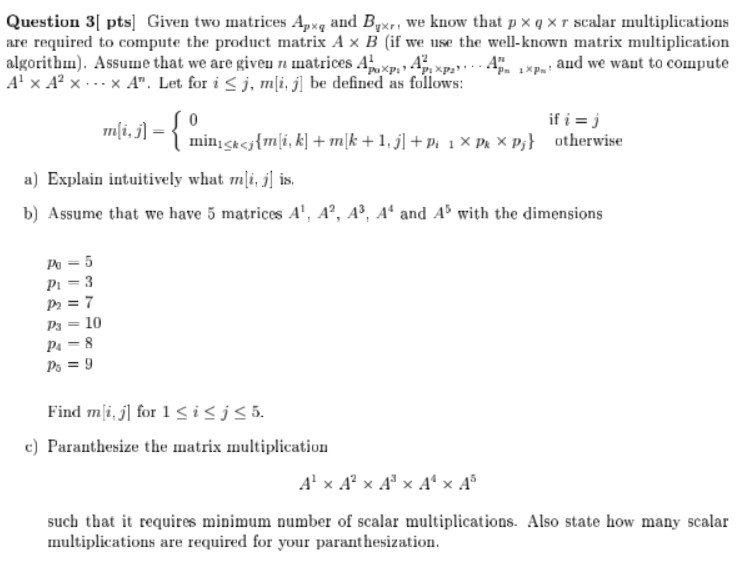 Given two matrices A_pxq and B_qXr, we know that p x | Chegg.com