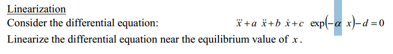 Linearization Consider the differential equation: | Chegg.com