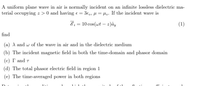 Solved A uniform plane wave in air is normally incident on | Chegg.com