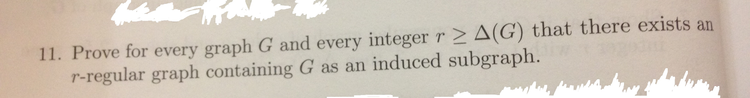 Solved Prove for every graph G and every integer r > = delta | Chegg.com