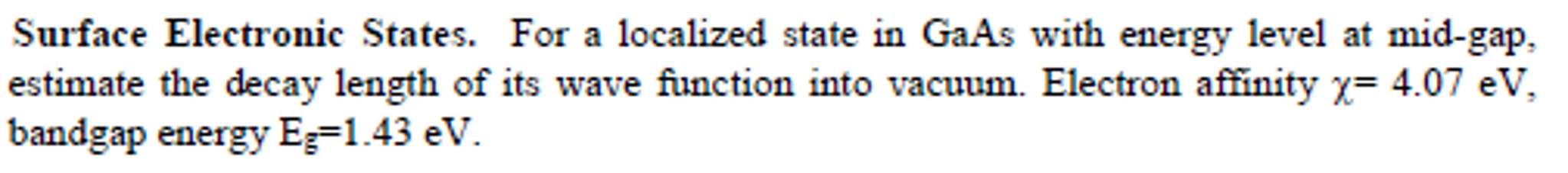 Surface Electronic States. For a localized state in | Chegg.com