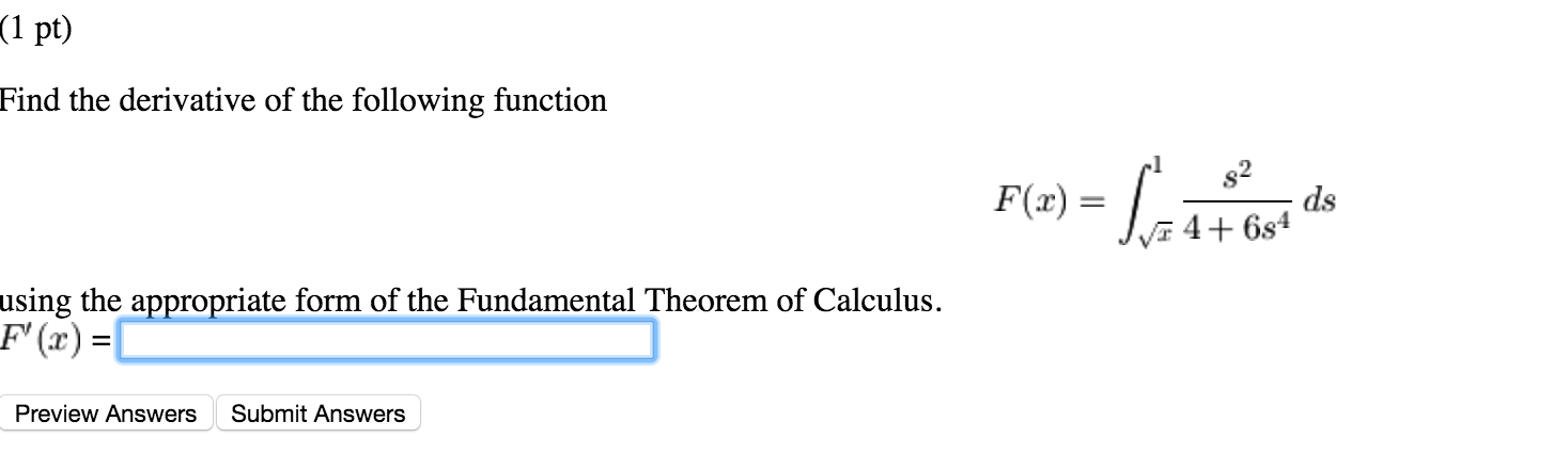 Solved Find the derivative of the following function F(x) = | Chegg.com