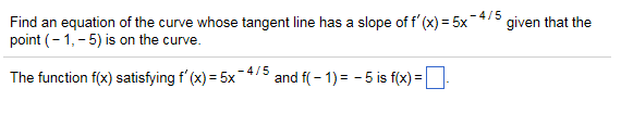 Solved Find an equation of the curve whose tangent line has | Chegg.com