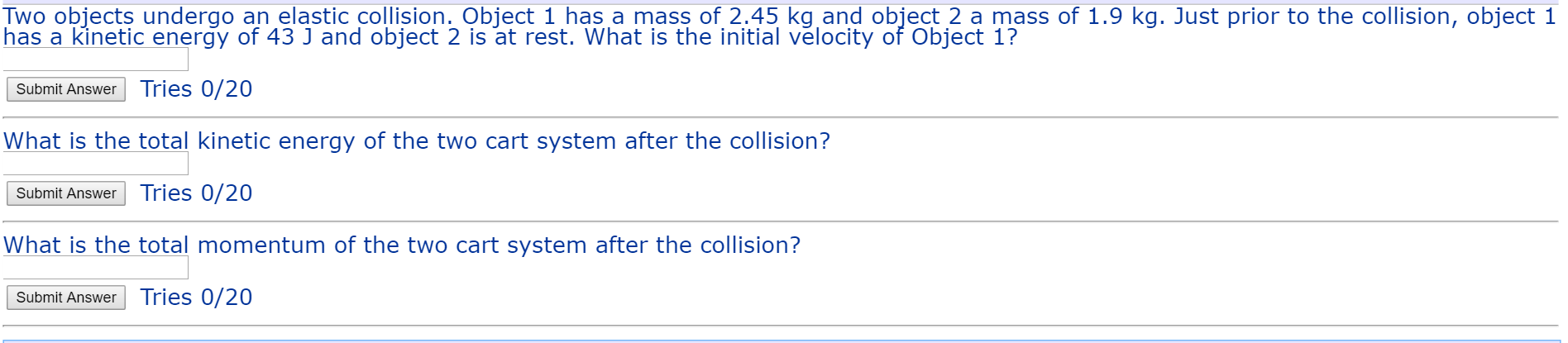 Solved Two objects undergo an elastic collision. Object 1 | Chegg.com