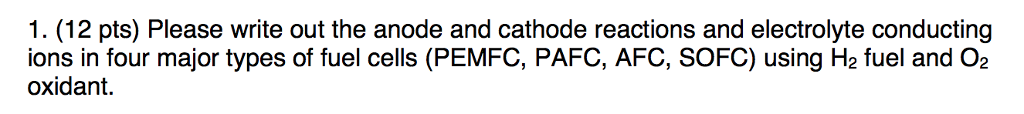 Solved Write out the anode and cathode reactions and | Chegg.com