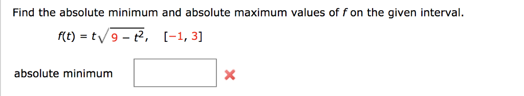 Solved Find the absolute minimum and absolute maximum values | Chegg.com