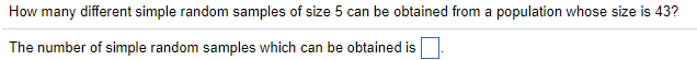 Solved How many different simple random samples of size 5 | Chegg.com