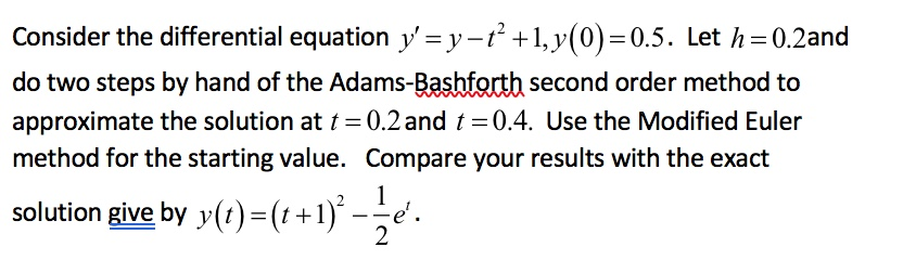 Solved Consider the differential equation y-y-+1,y(0)-0.5. | Chegg.com