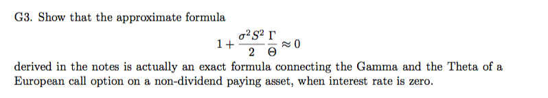 Solved G3. Show that the approximate formula 1+2 derived in | Chegg.com