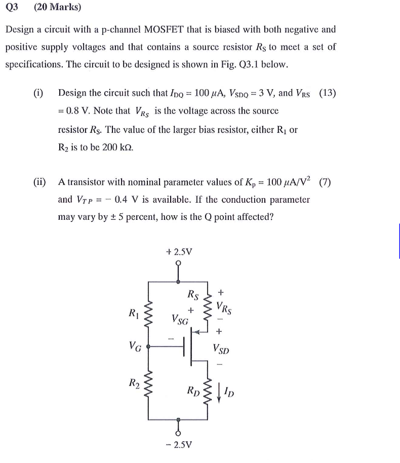 Solved Q3 (20 Marks) Design a circuit with p-annel MOSFET | Chegg.com