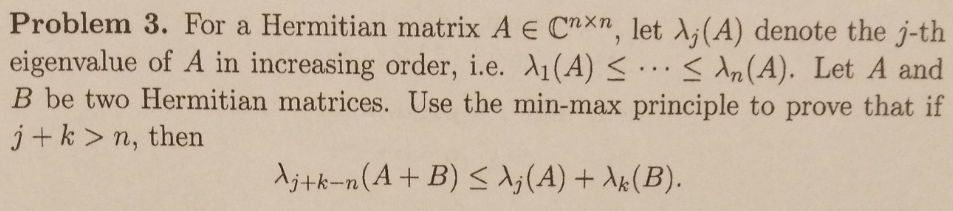 Solved For a Hermitian matrix A element C^n times n, let | Chegg.com