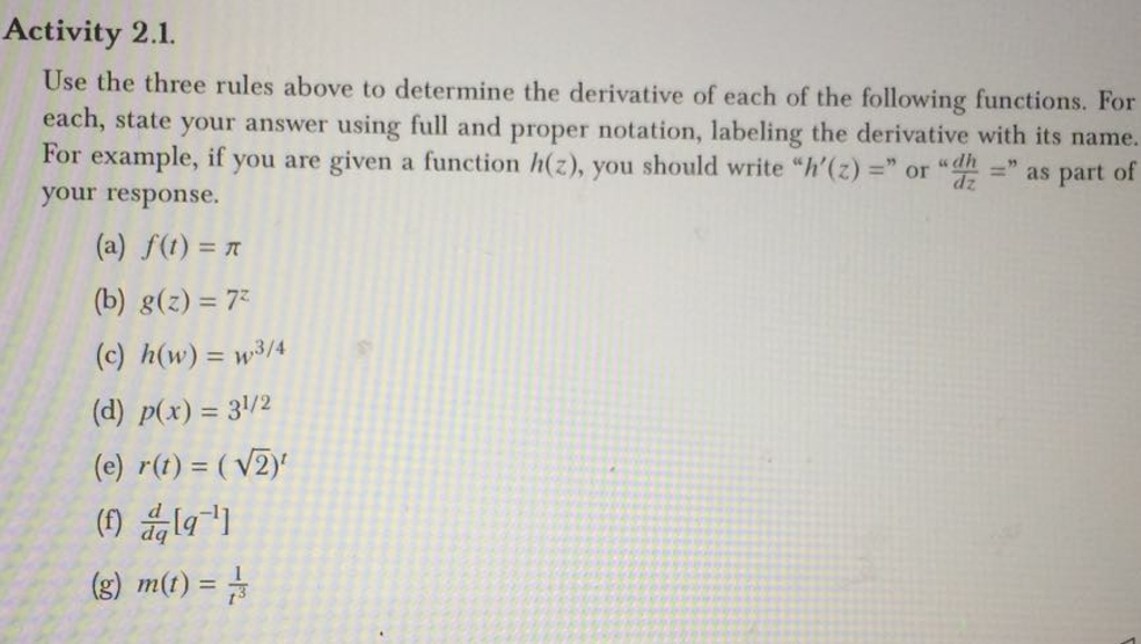 Solved Use the three rules above to determine the derivative | Chegg.com