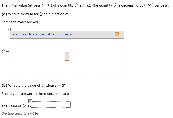 Solved The initial value (at year t = 0) of a quantity Q is | Chegg.com