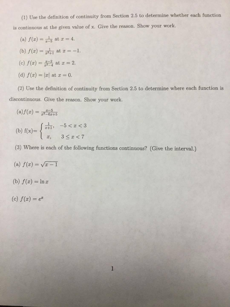 Solved (1) Use the definition of continuity from Section 2.5 | Chegg.com