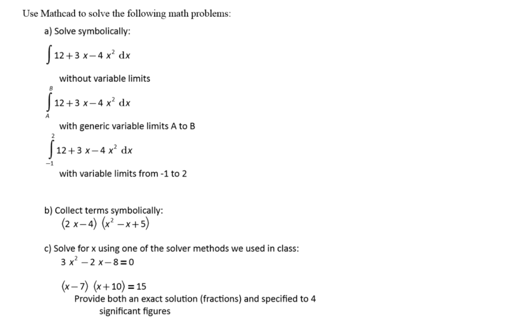 Solved Use Mathcad to solve the following math problems: | Chegg.com