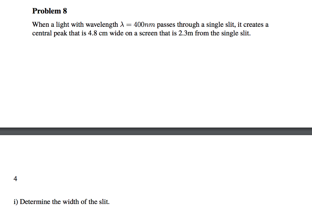 Solved Problem 8 When a light with wavelength A- 400nm | Chegg.com