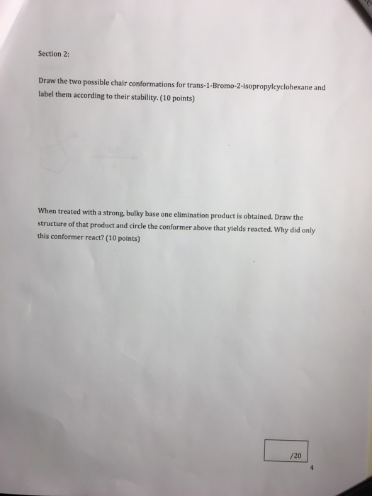 Solved Draw the two possible chair conformations for | Chegg.com