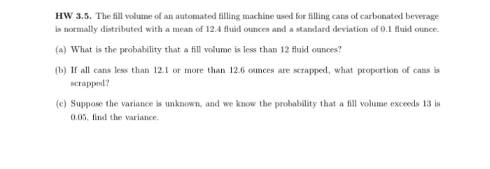 Solved The fill volume of an automated filling machine used | Chegg.com