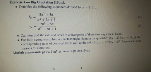 Solved Exercise 4-Big O notation [15pts]. . Consider the | Chegg.com