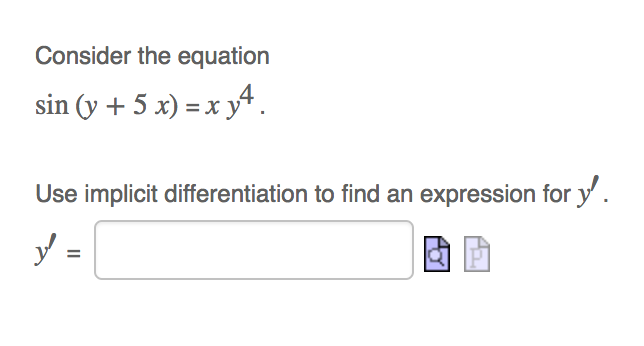 Solved Consider the equation Use implicit differentiation to | Chegg.com
