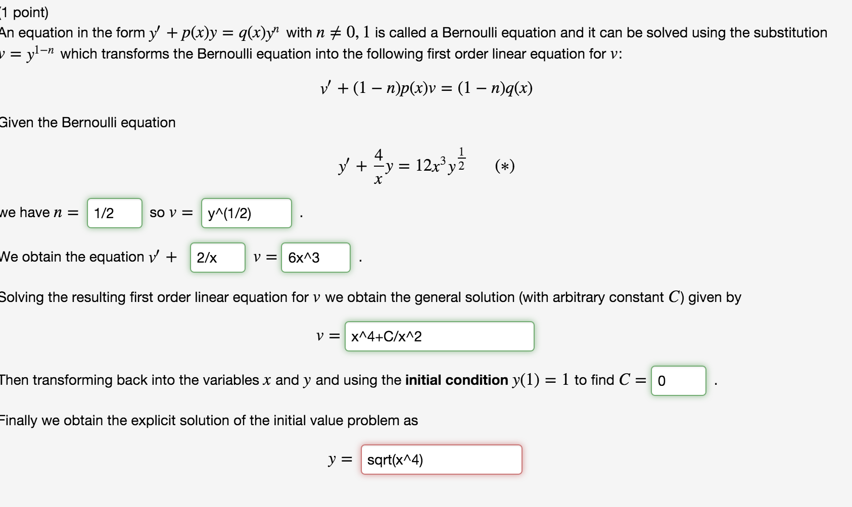 Solved An equation in the form y' + p(x) y = q(x) y^ n with | Chegg.com