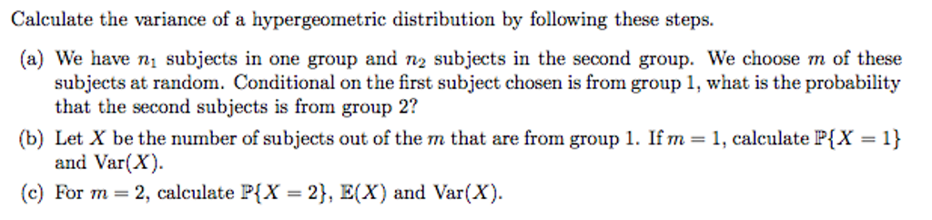 Solved Calculate the variance of a hypergeometric | Chegg.com