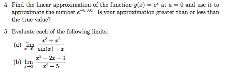 Solved Find The Linear Approximation Of The Function G X