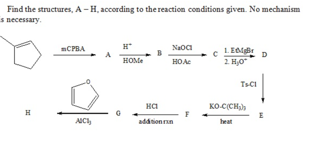 Solved Find the structures, A -H, according to the reaction | Chegg.com