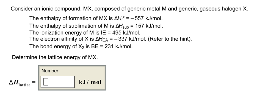 Solved Consider an ionic compound, MX, composed of generic | Chegg.com