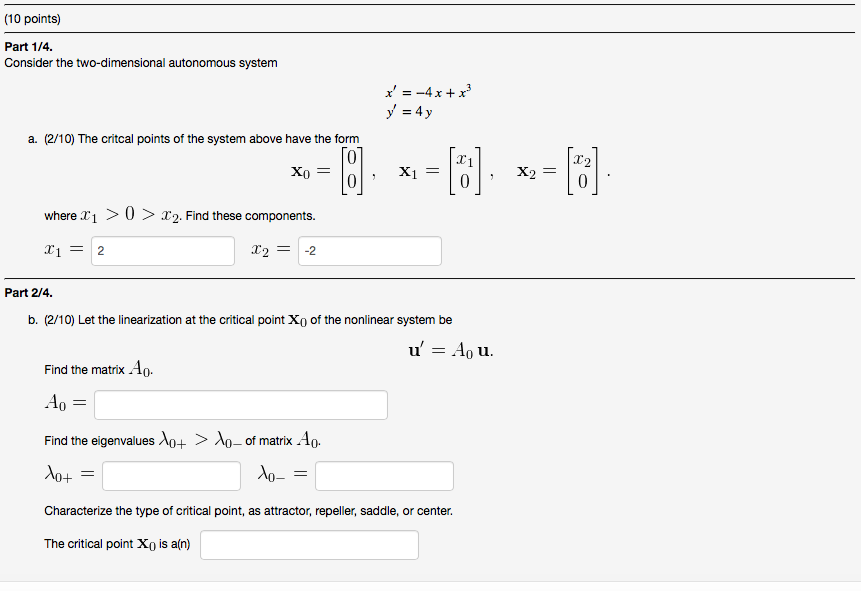 Solved Consider the two-dimensional autonomous system x'= | Chegg.com